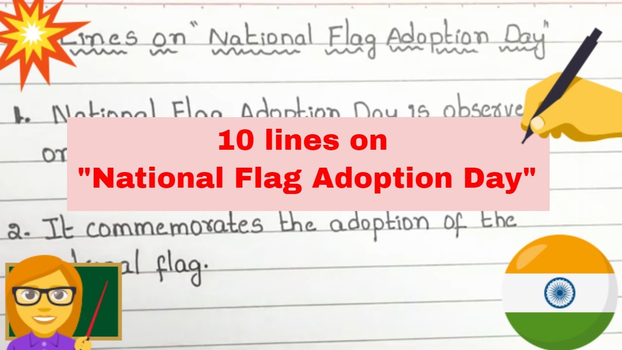 10 lines on National Flag Adoption Day in english | National Flag ...