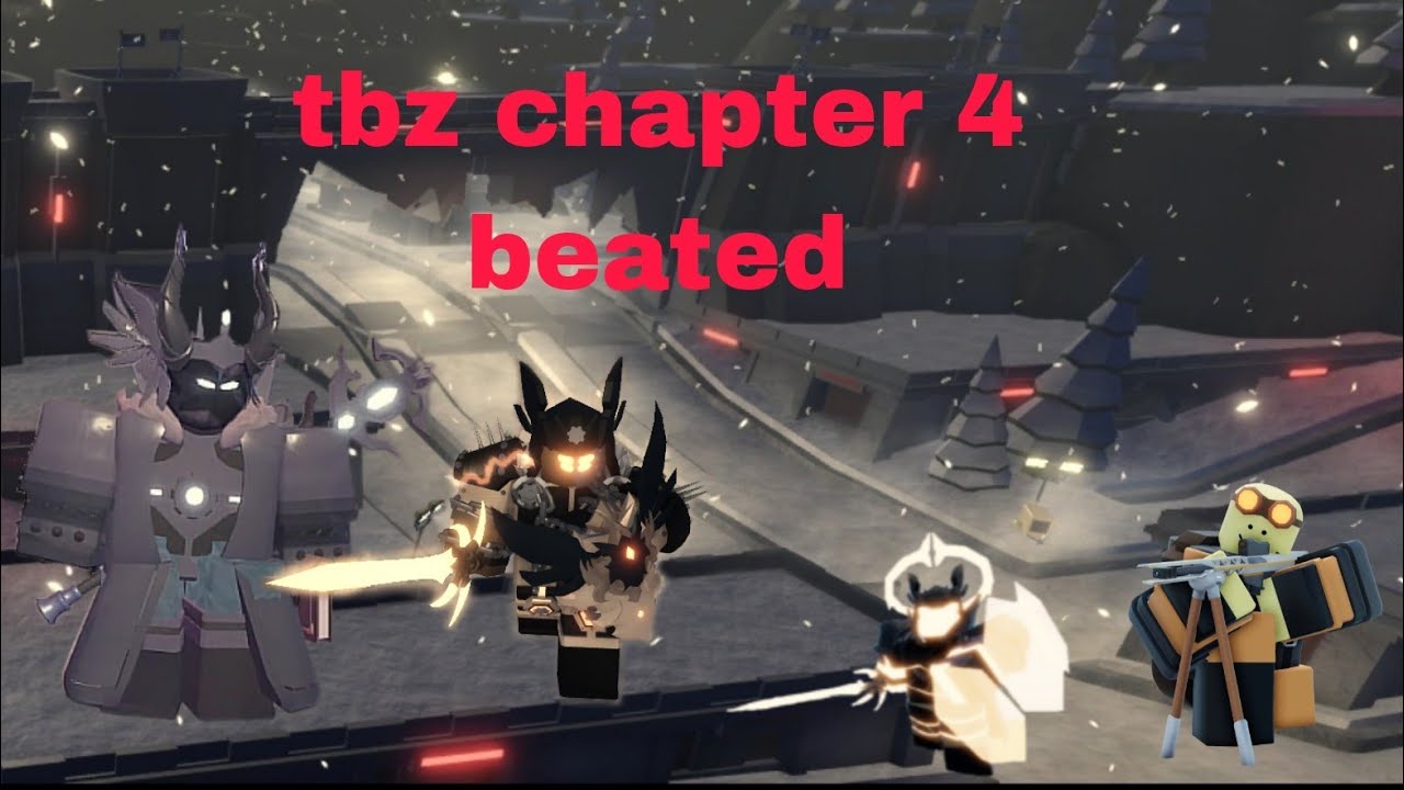 Tbz Chapter 4 beated - YouTube