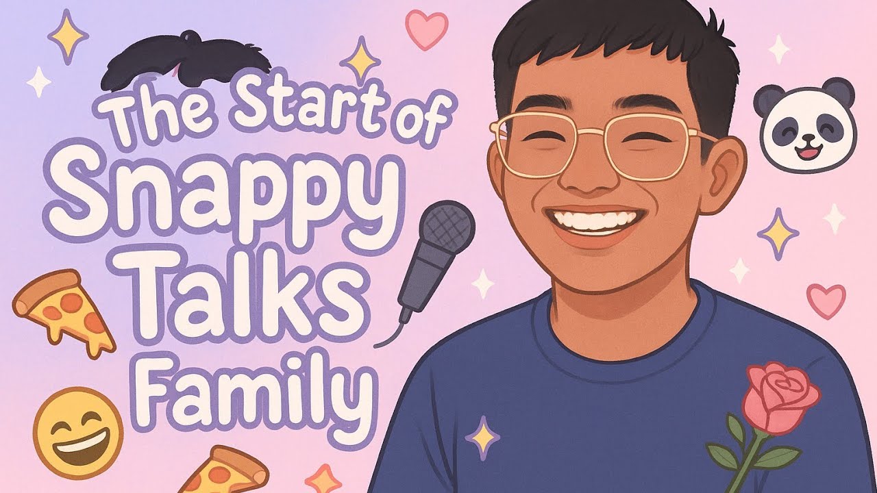 The Start of Snappy Talk Family | Episode 1 - YouTube