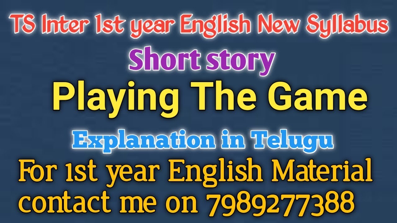 Playing The Game Short Story Explanation In Telugu YouTube playing-the-game-short-story-explanation-in-telugu-youtube