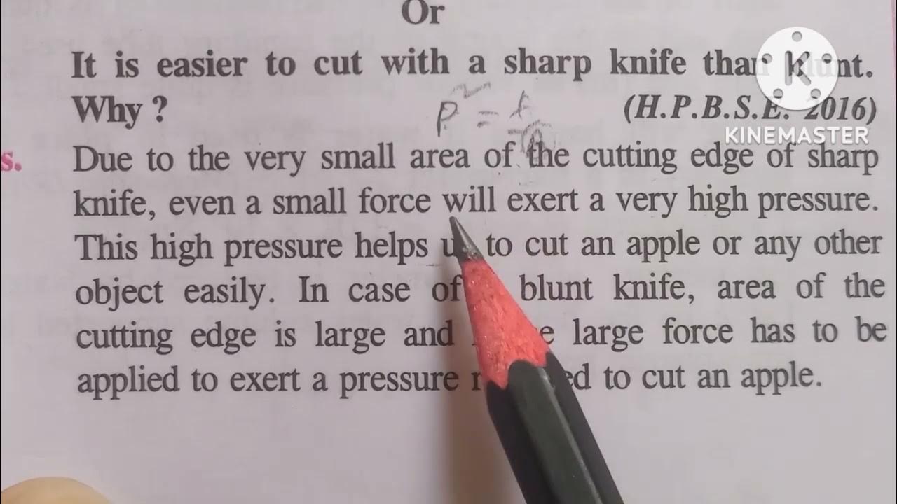 It is easy to cut with a sharp knife than blunt knife. Why ? - YouTube