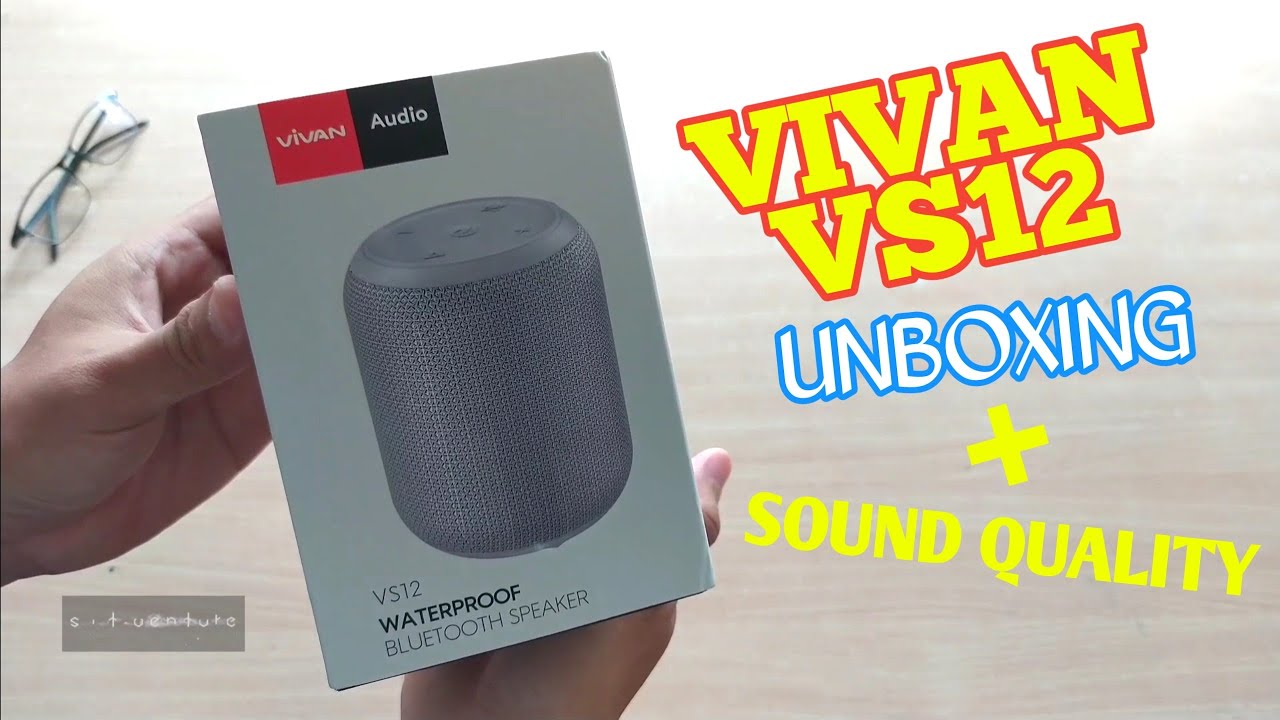 UNBOXING & QUICKREVIEW VIVAN VS12 BLUETOOTH SPEAKER - YouTube
