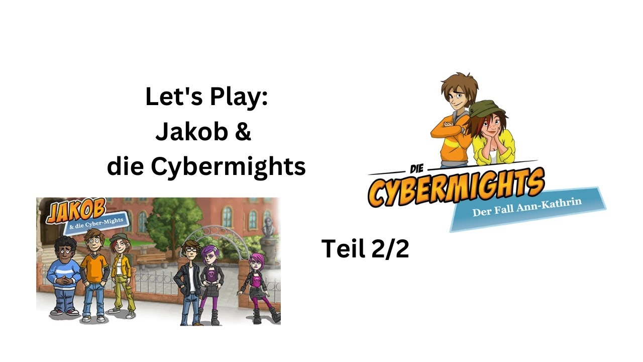 Jakob Und Die Cybermights