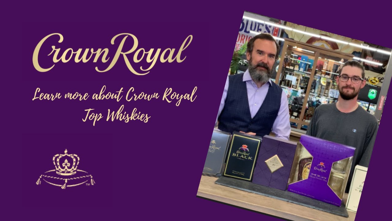 Crown Royal - Everything you want to know about Crown Royal - YouTube