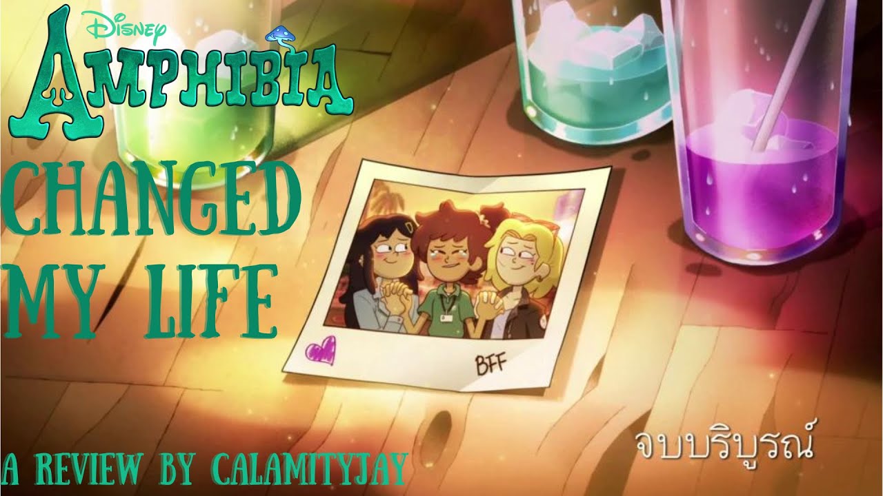 How Amphibia Changed My Life - An Amphibia Tribute - YouTube