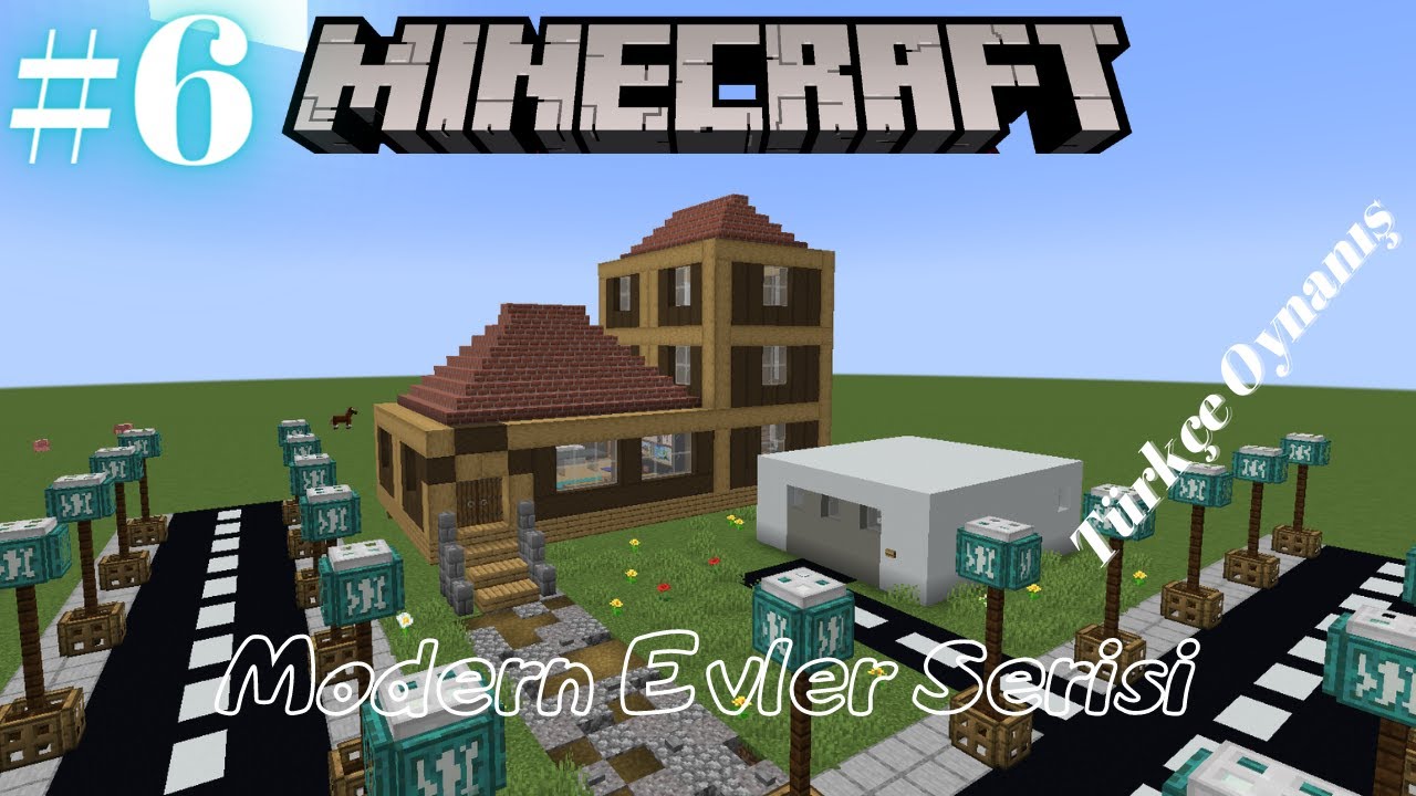 Minecraft Modern Evler Serisi #6.Bölüm - YouTube