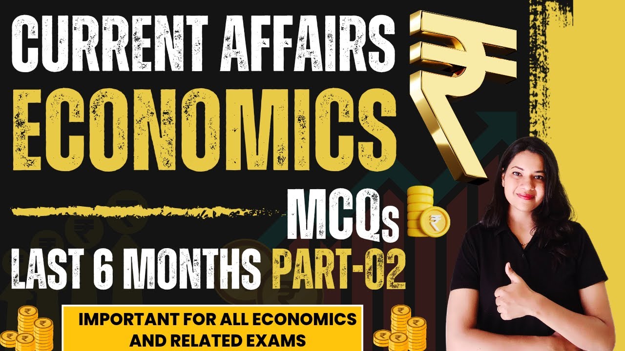 Current Affairs Economics 2024 | MCQs Of Economics | Neha Raghuwanshi ...