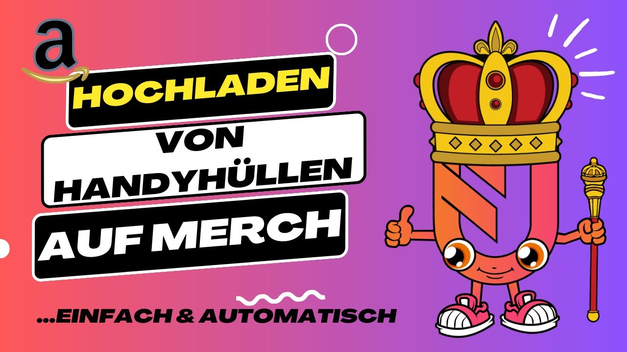 Schnell Und Einfach Handyhüllen Auf Amazon Merch UK Erweitern! - YouTube