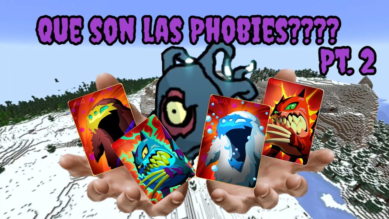 Que son las Phobies??? pt. 2 | Phobies - YouTube