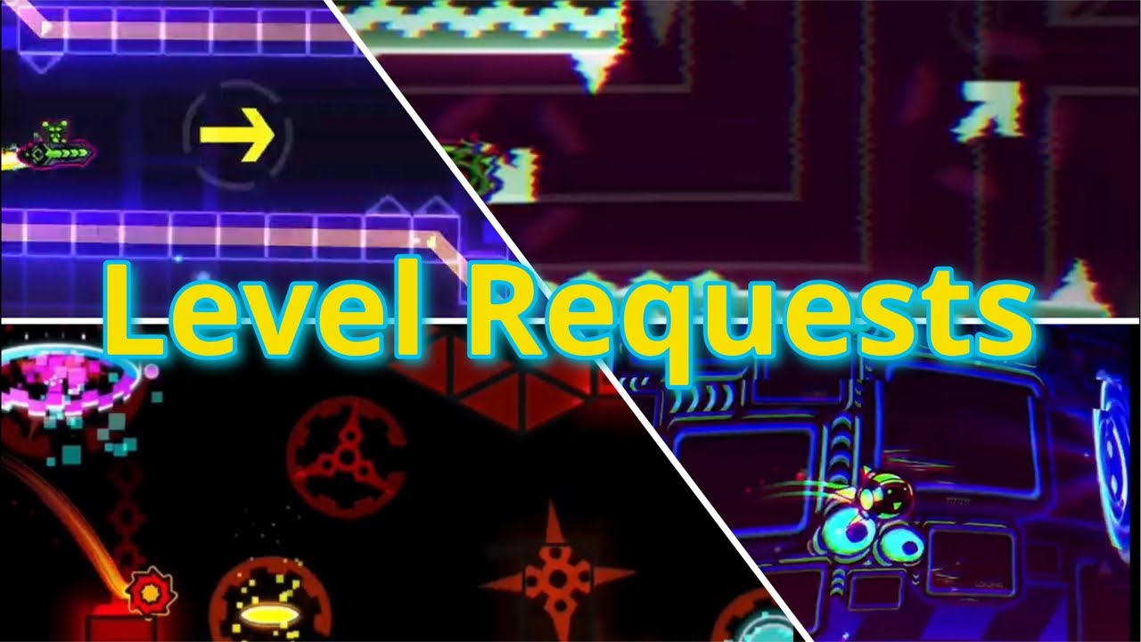 Geometry Dash Level Requests #9 (Let’s Reach 600 Subs) - YouTube