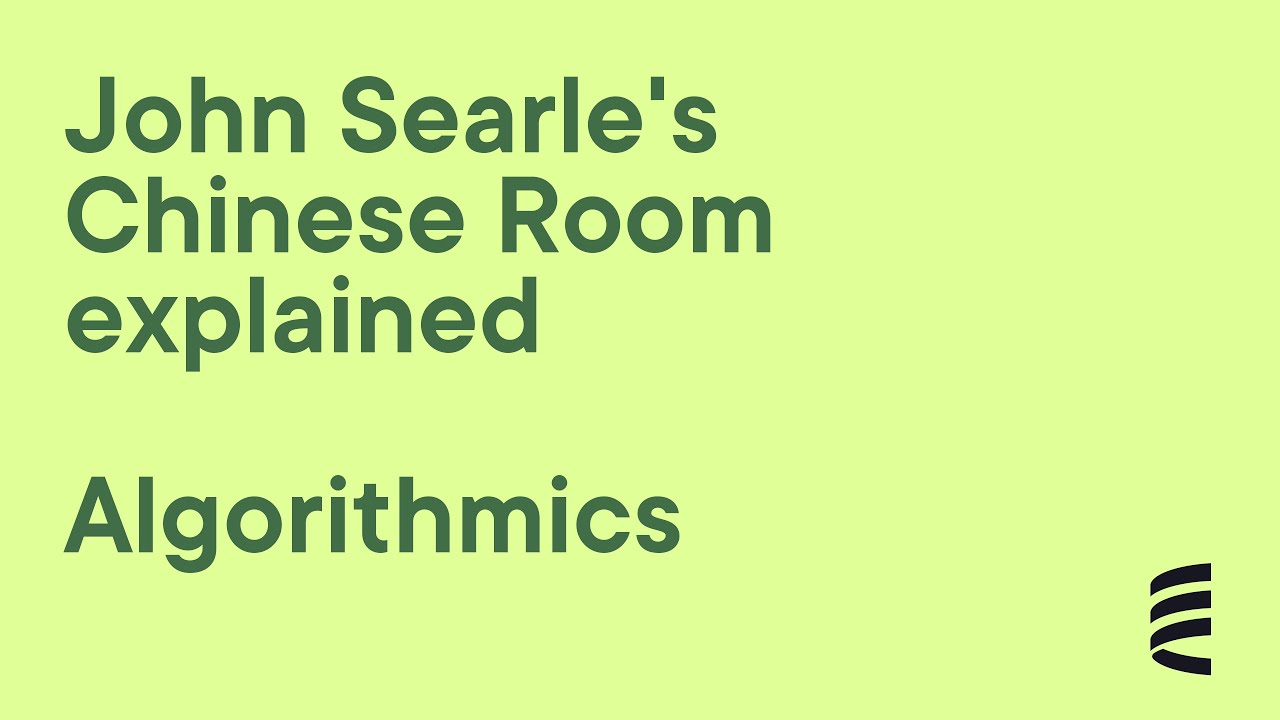 John Searle's Chinese Room Explained - YouTube
