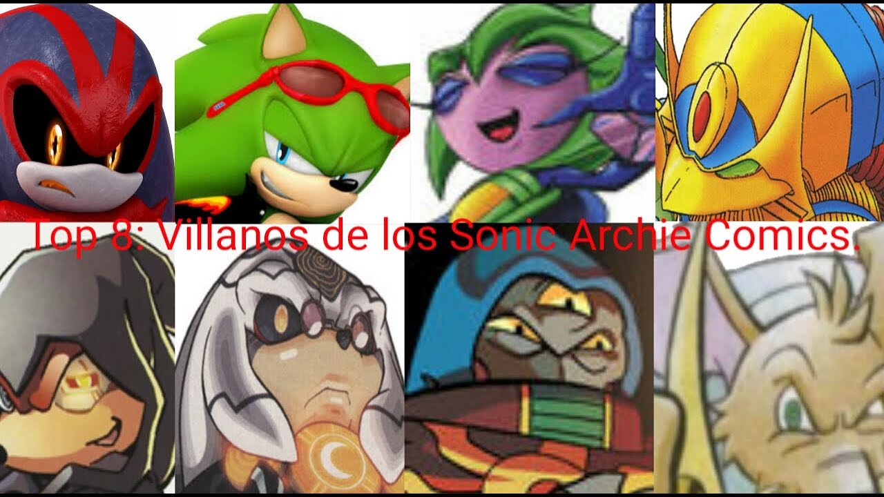 Top 8: Villanos de los Sonic Archie Comics. (Opinion Personal) - YouTube