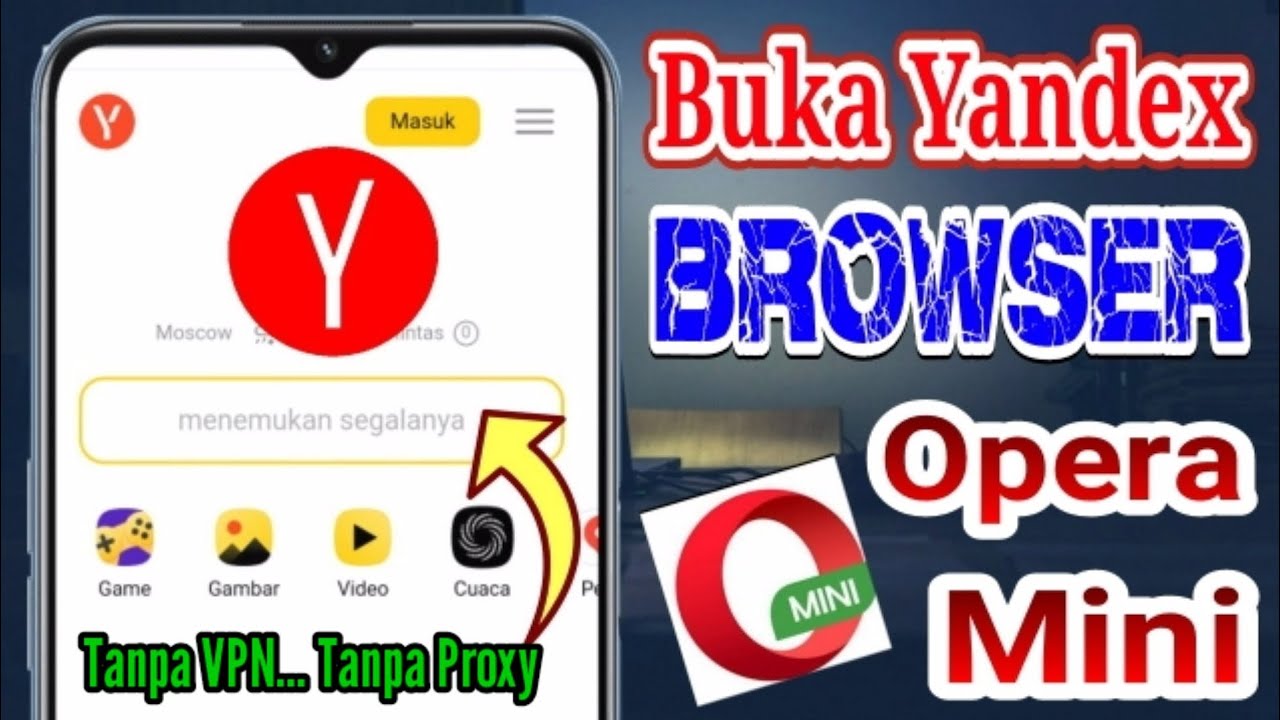 Cara Buka Yandex Menggunakan Browser Opera Mini Tanpa VPN Tanpa Proxy - YouTube