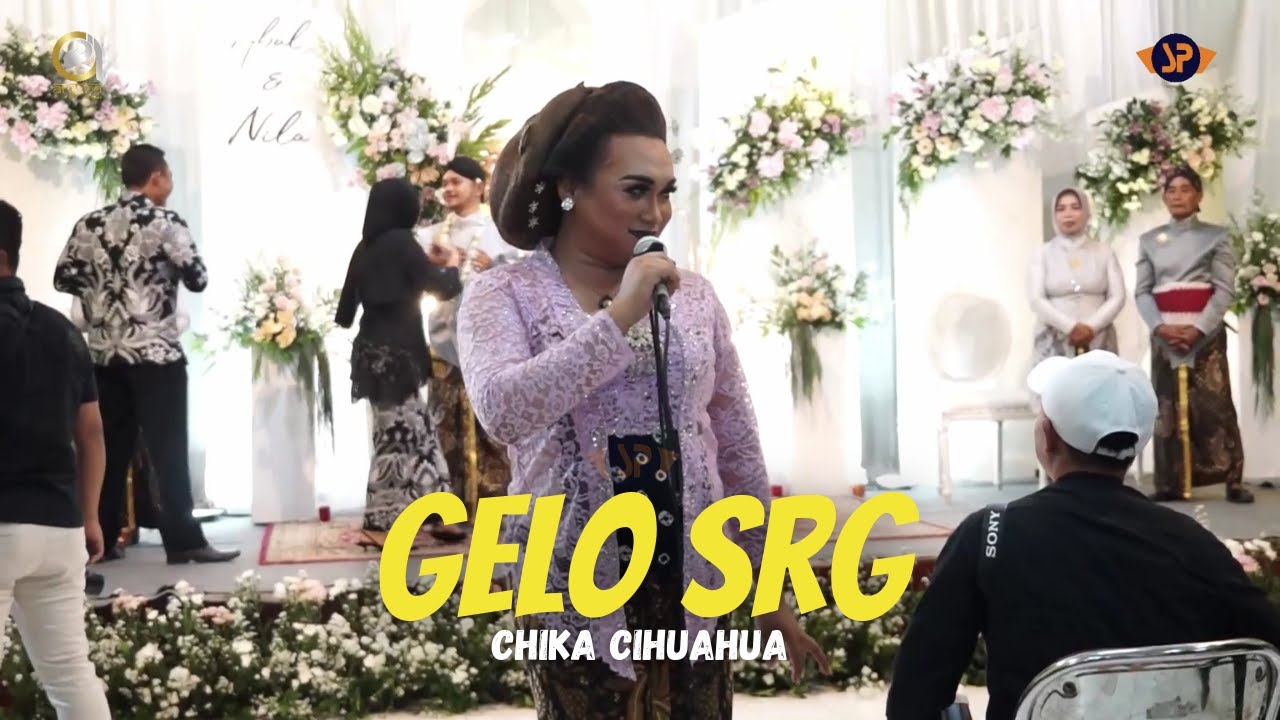 GELO GELO - CHIKA CIHUAHUA || LIVE ARJUNA LARAS CAMPURSARI YOGYAKARTA - YouTube