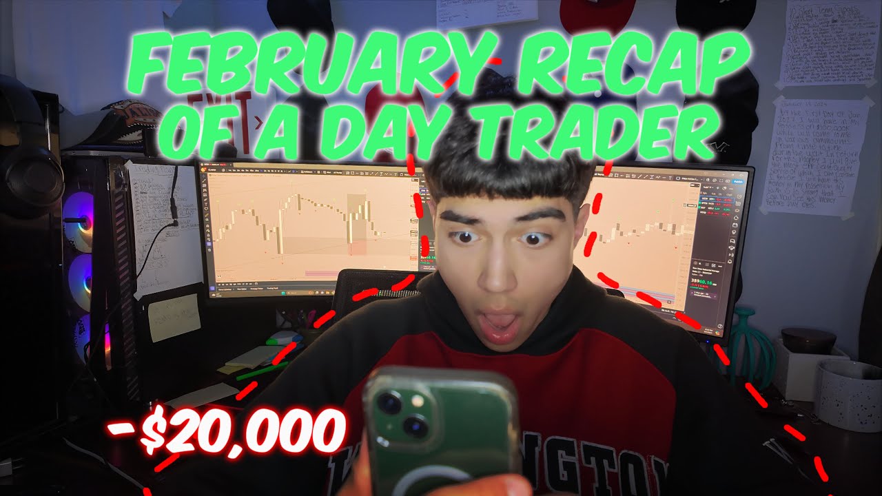 How February Went For Me As A Day Trader - YouTube