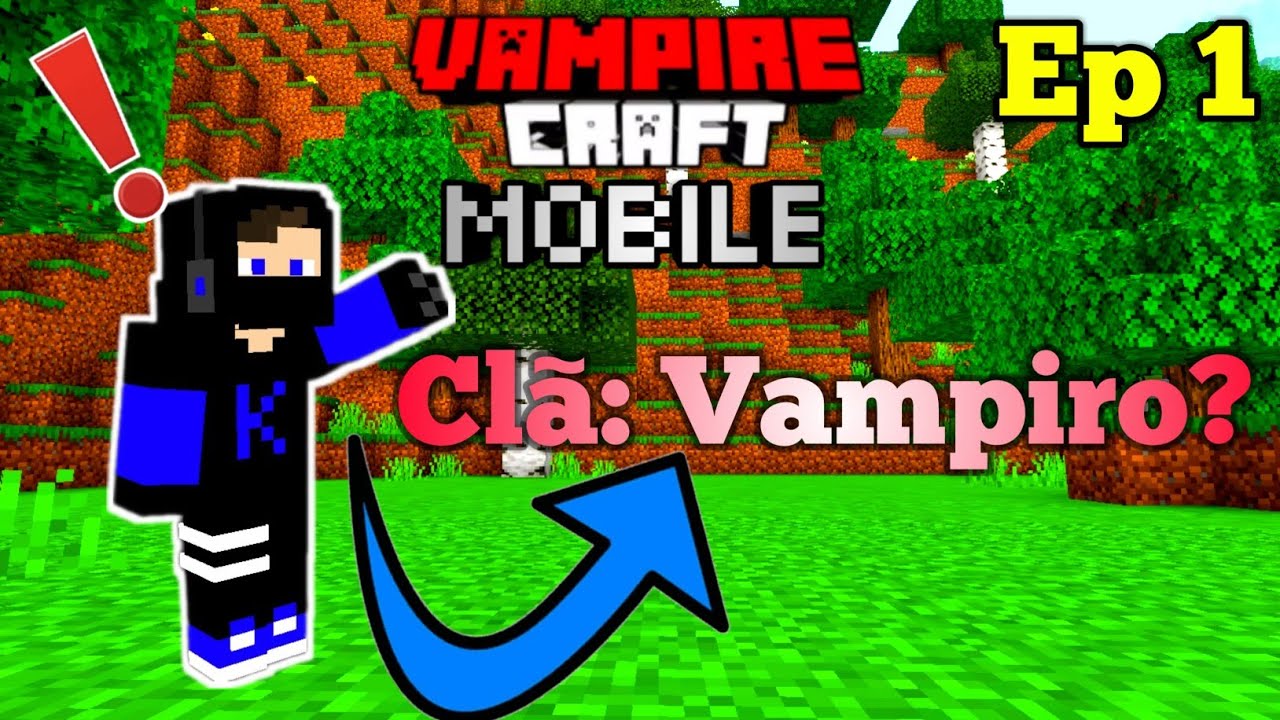 🦇Vampire Craft Mobile🦇| Me tornei um membro do clã dos Vampiros, começo ...