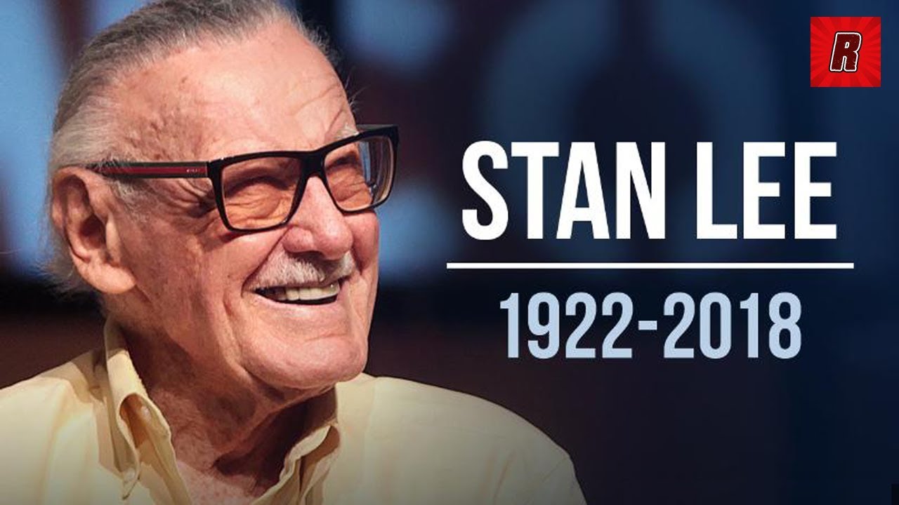Stan Lee Has Passed Away | 95-Years-Old | RIP - YouTube