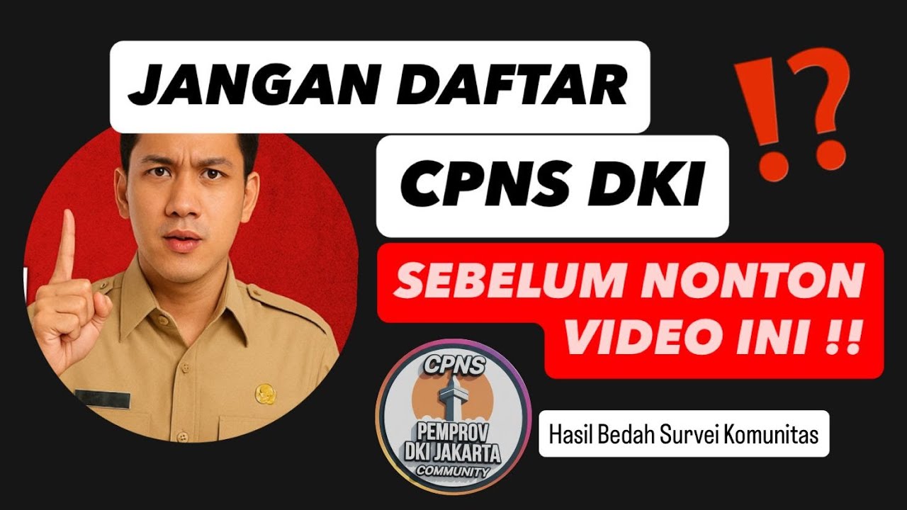 ‼️Jangan ikut Tes CPNS DKI JAKARTA 2026, Tanpa Nonton Video Ini‼️ - YouTube