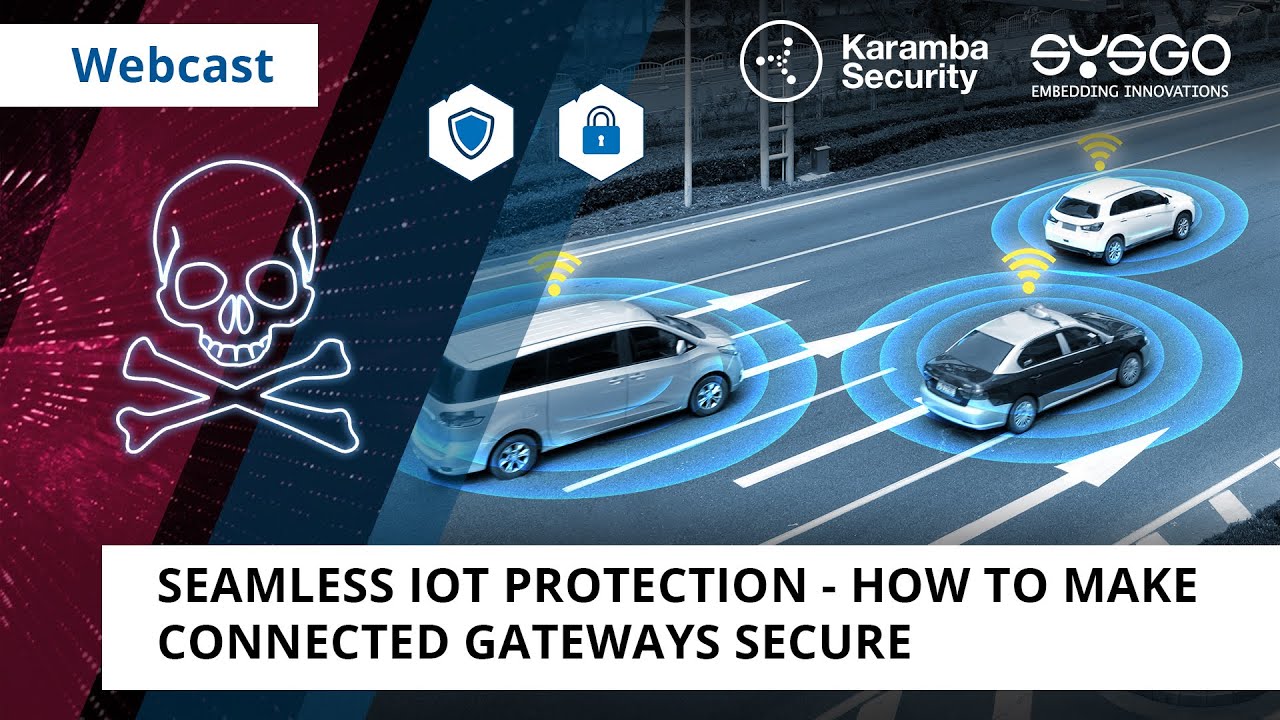 Seamless IoT Protection - How to make connected Gateways secure | SYSGO & Karamba Security - YouTube