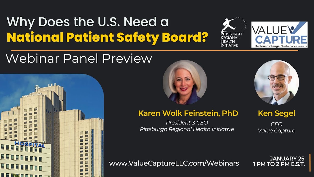 Webinar Preview: Why Does the U.S. Need a National Patient Safety Board ...