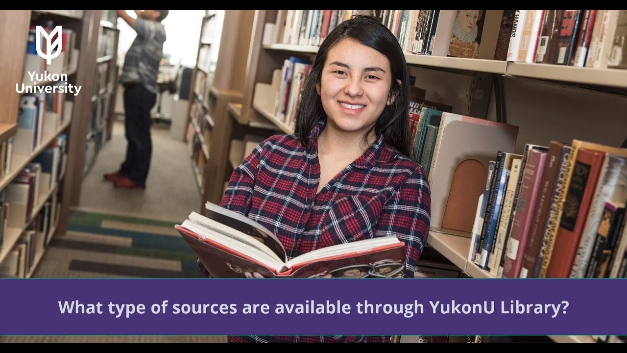 What types of sources are available through YukonU Library? - YouTube