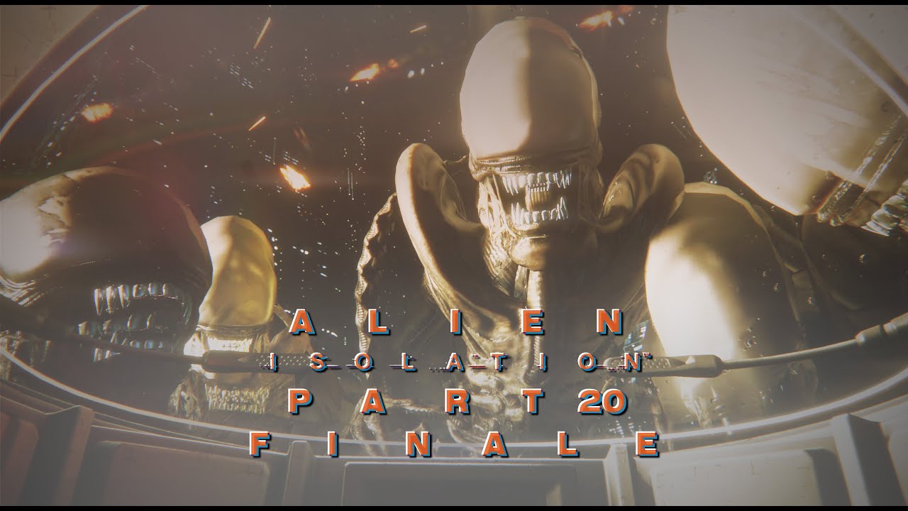 Alien Isolation Walkthrough Gameplay Part 20 Finale - Get Back To The ...