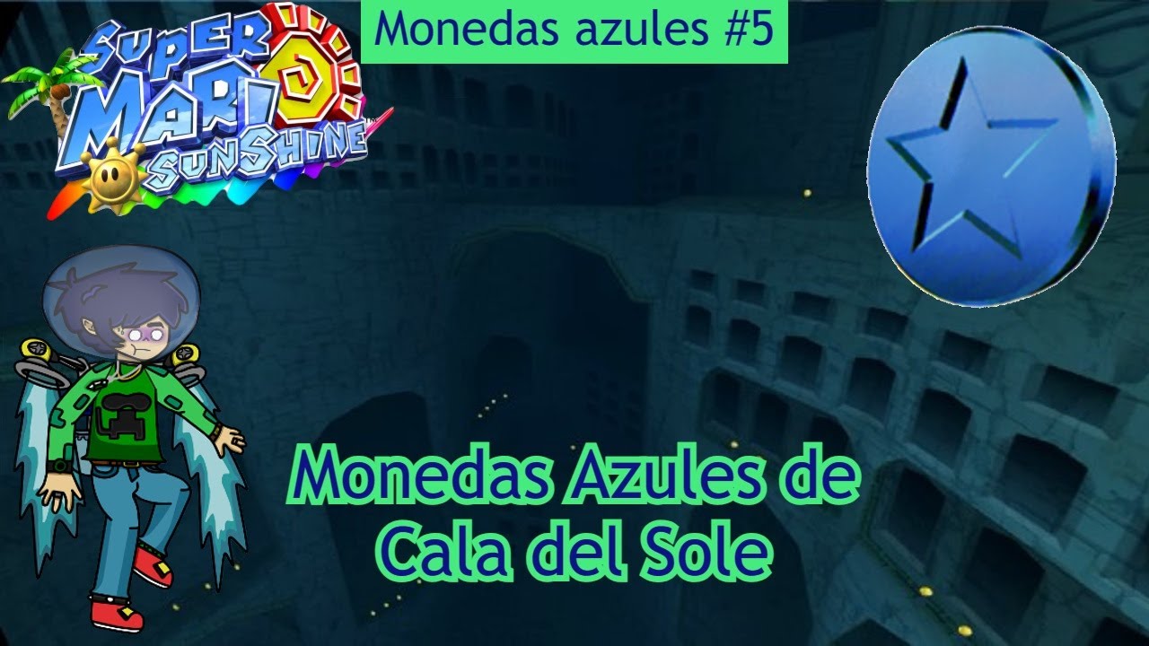 Super Mario Sunshine Todas las Monedas Azules de Cala del Sole - YouTube