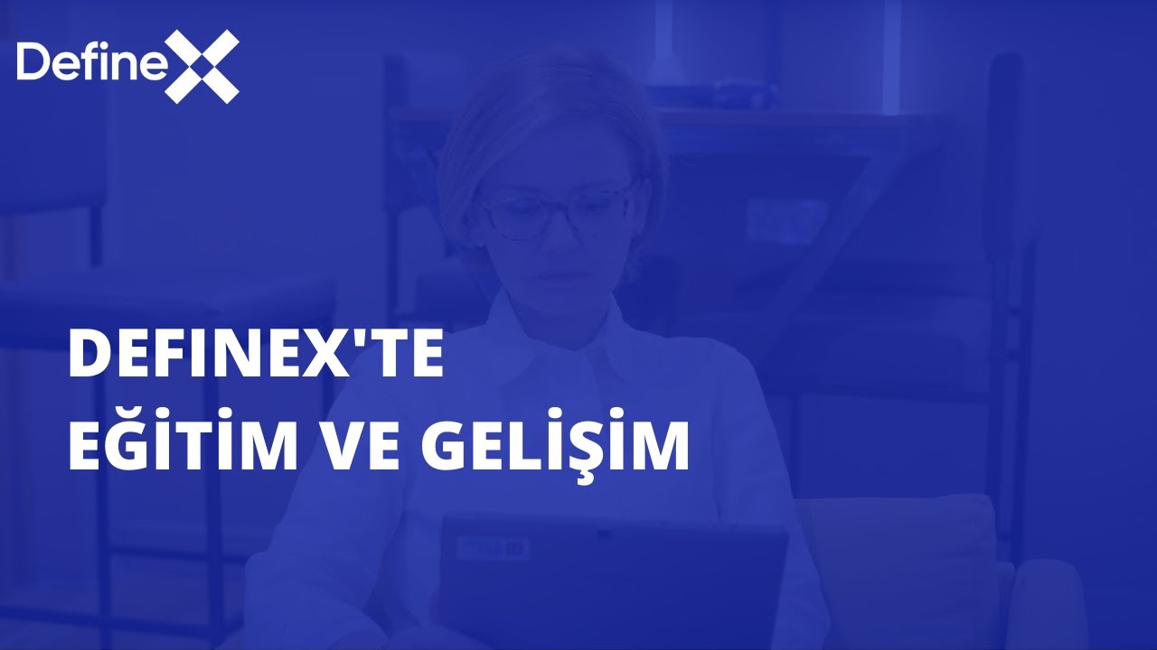 DefineX'te Eğitim ve Gelişim - YouTube