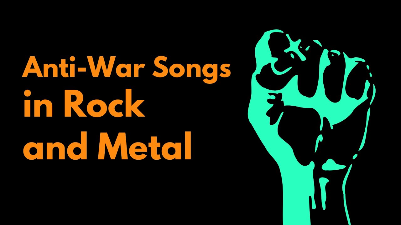 Why are Anti-war songs so common in Rock and Metal? - YouTube