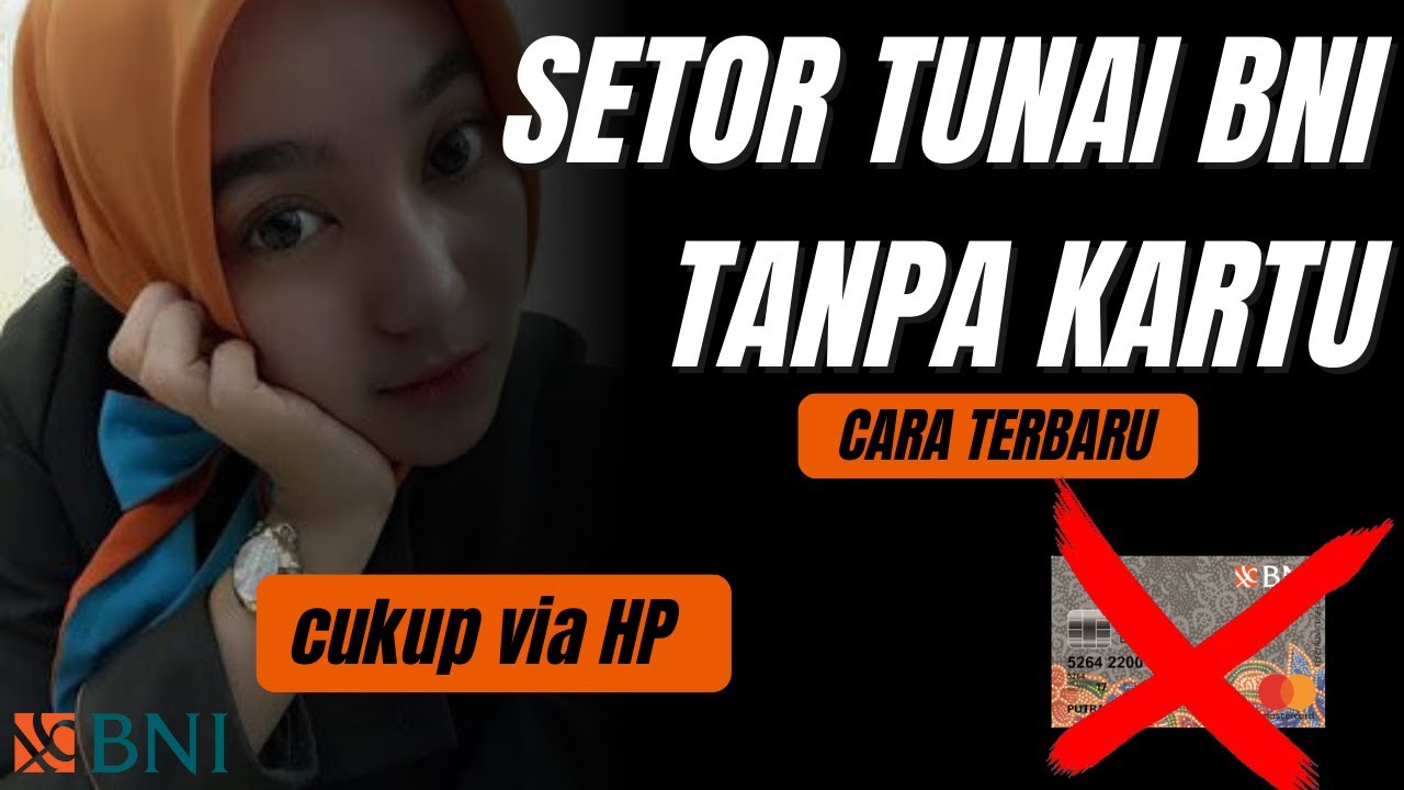 SETOR BNI TANPA KARTU - YouTube