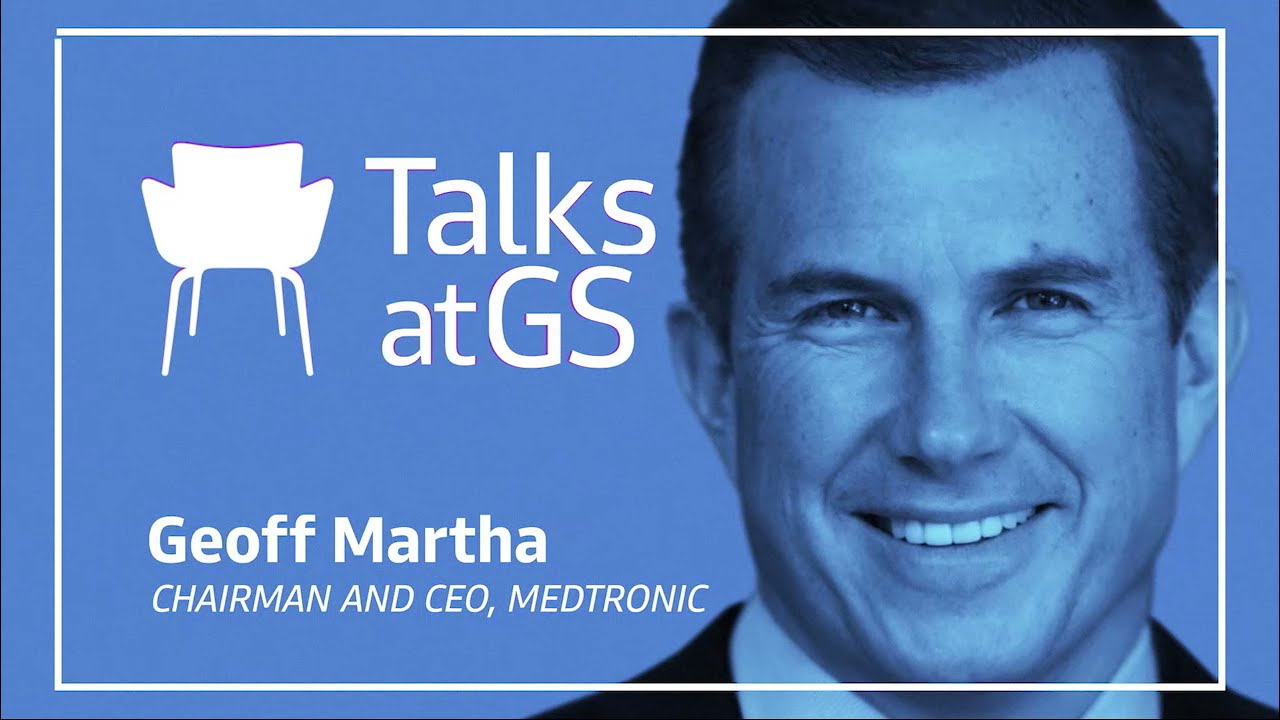 Geoff Martha, chairman and chief executive officer of Medtronic - YouTube