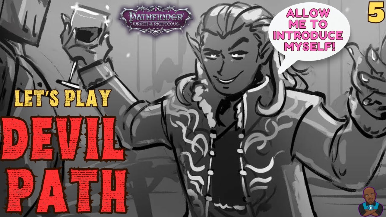 Pathfinder: WotR Let's Play - Devil Mythic Path Part 5 (Meet Daeran ...