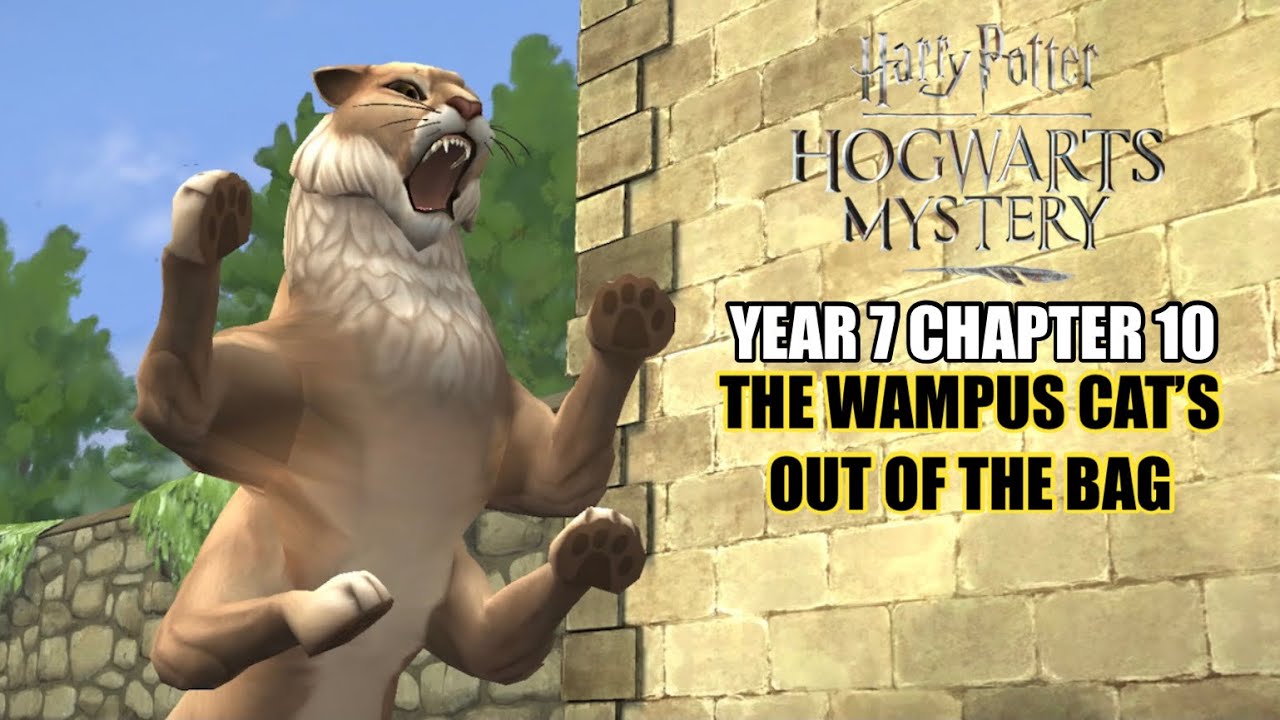 Wampus Cat’s Out Of The Bag (Year 7 Chapter 10 | Harry Potter Hogwarts ...