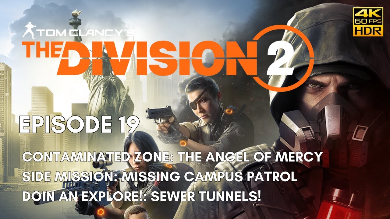 [19] - Tom Clancy’s The Division 2™ - Episode 19 - Contaminated Zone ...