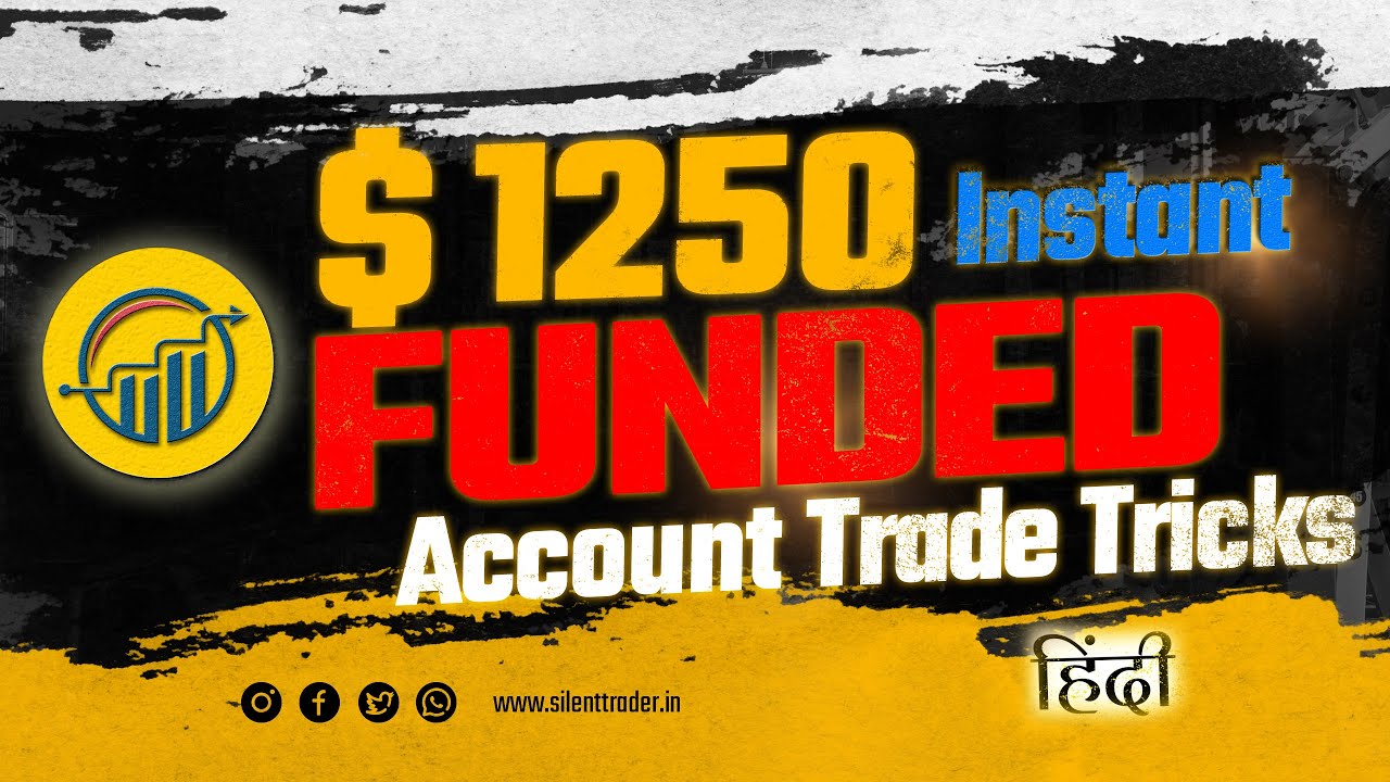 $1250 Instant Funded Account Trade Rules & Tricks in 2026 - YouTube