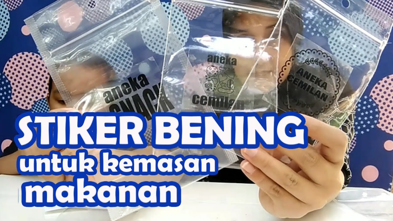 STIKER BENING UNTUK KEMASAN MAKANAN - YouTube