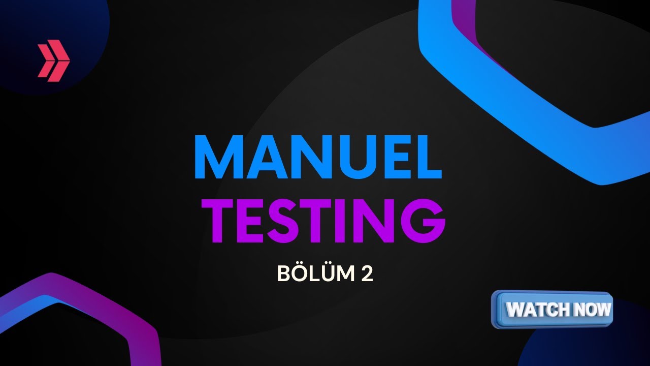 Manuel Testing | 2. Ders - YouTube