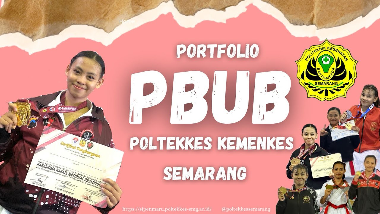 VIDIO PORTOFOLIO SIPENMARU JALUR PBUB POLTEKKES KEMENKES SEMARANG TAHUN ...