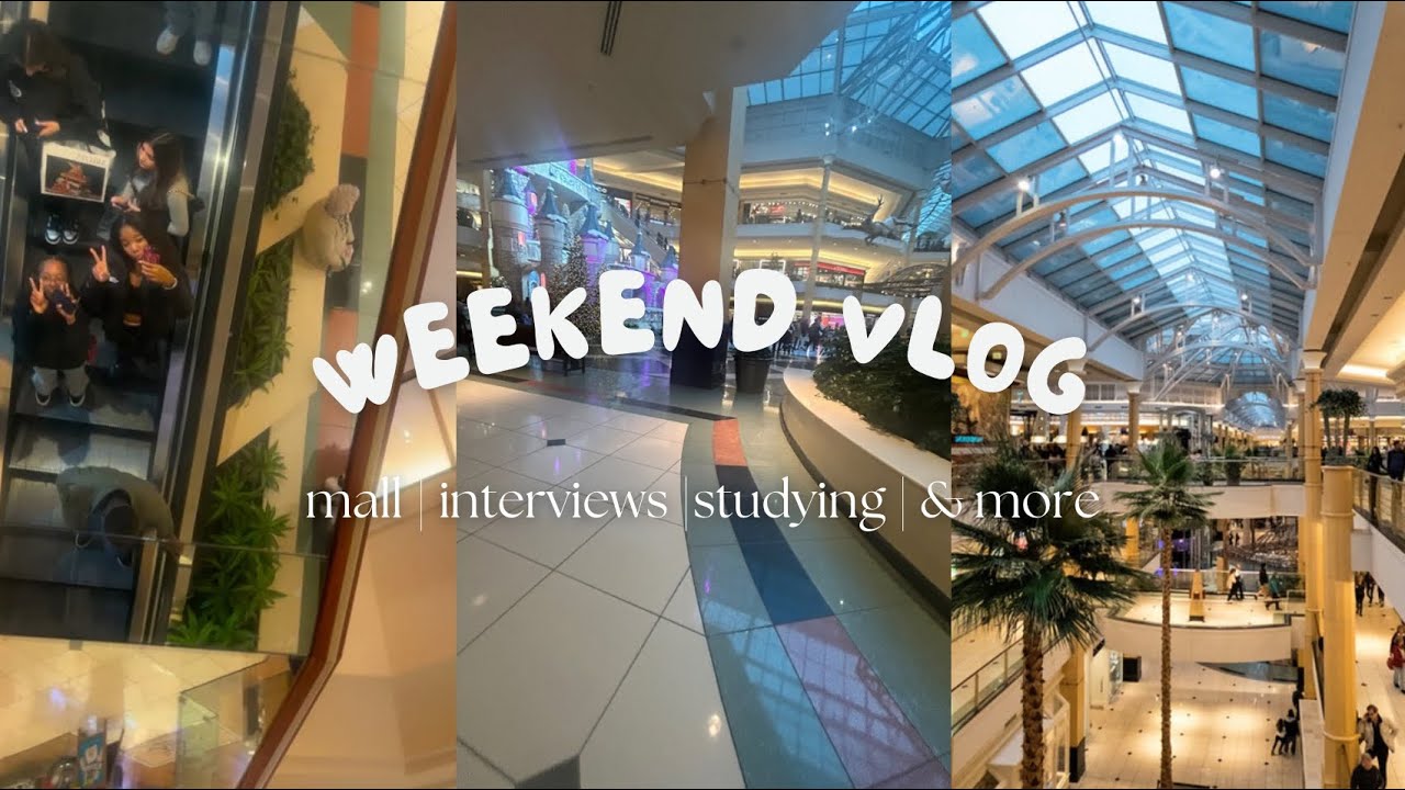 WEEKEND VLOG ! mall | interviews | studying | + more - YouTube