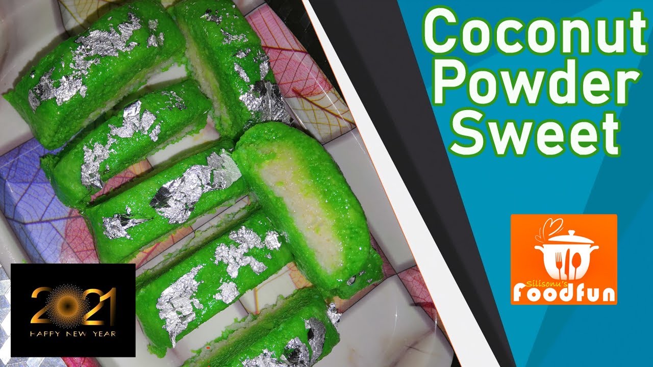 Coconut Powder Sweets | SILISONU'S FOOD FUN - YouTube