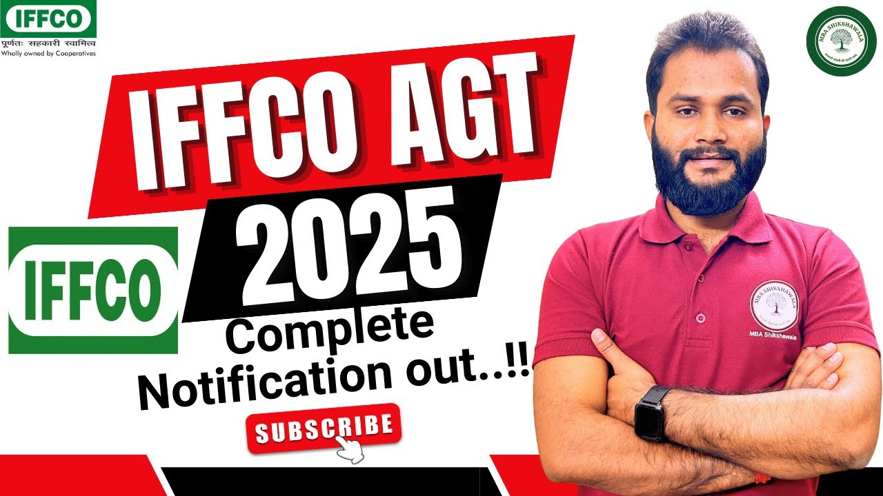 IFFCO AGT RECRUITMENT-2025/COMPLETE INFORMATION/ELIGIBILITY/EXAM ...