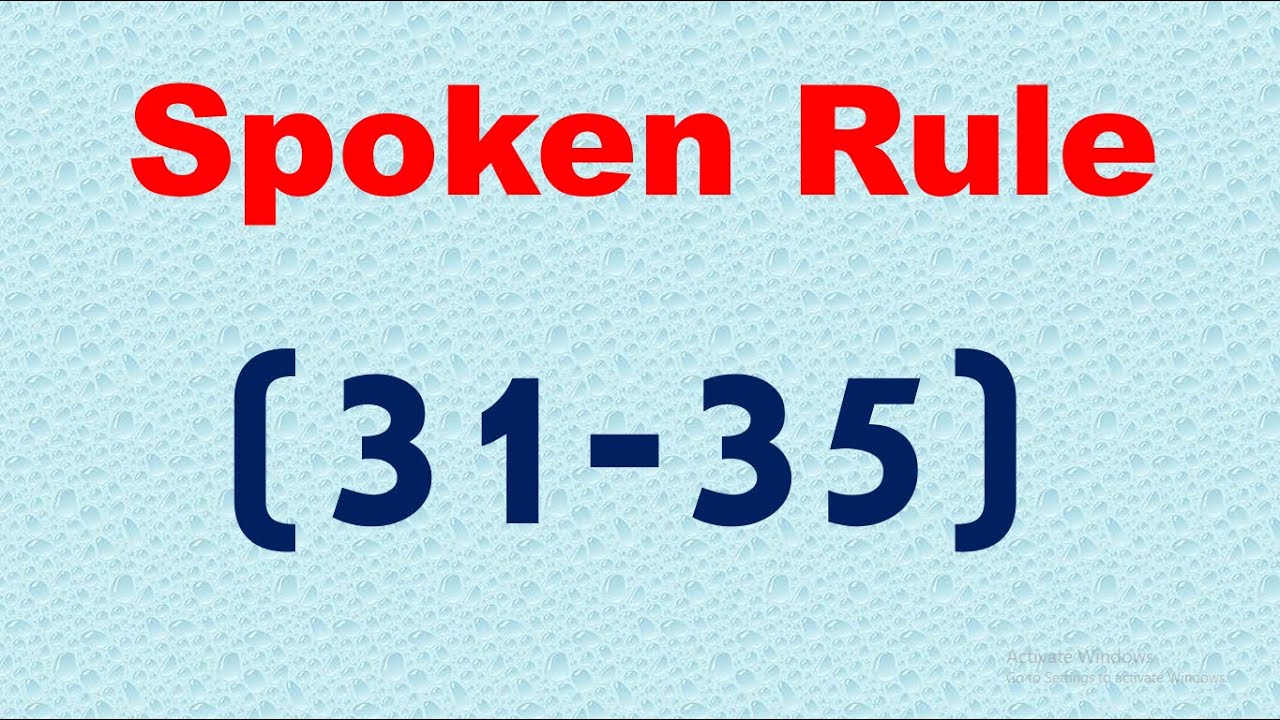 Spoken Rule 31-35 - YouTube