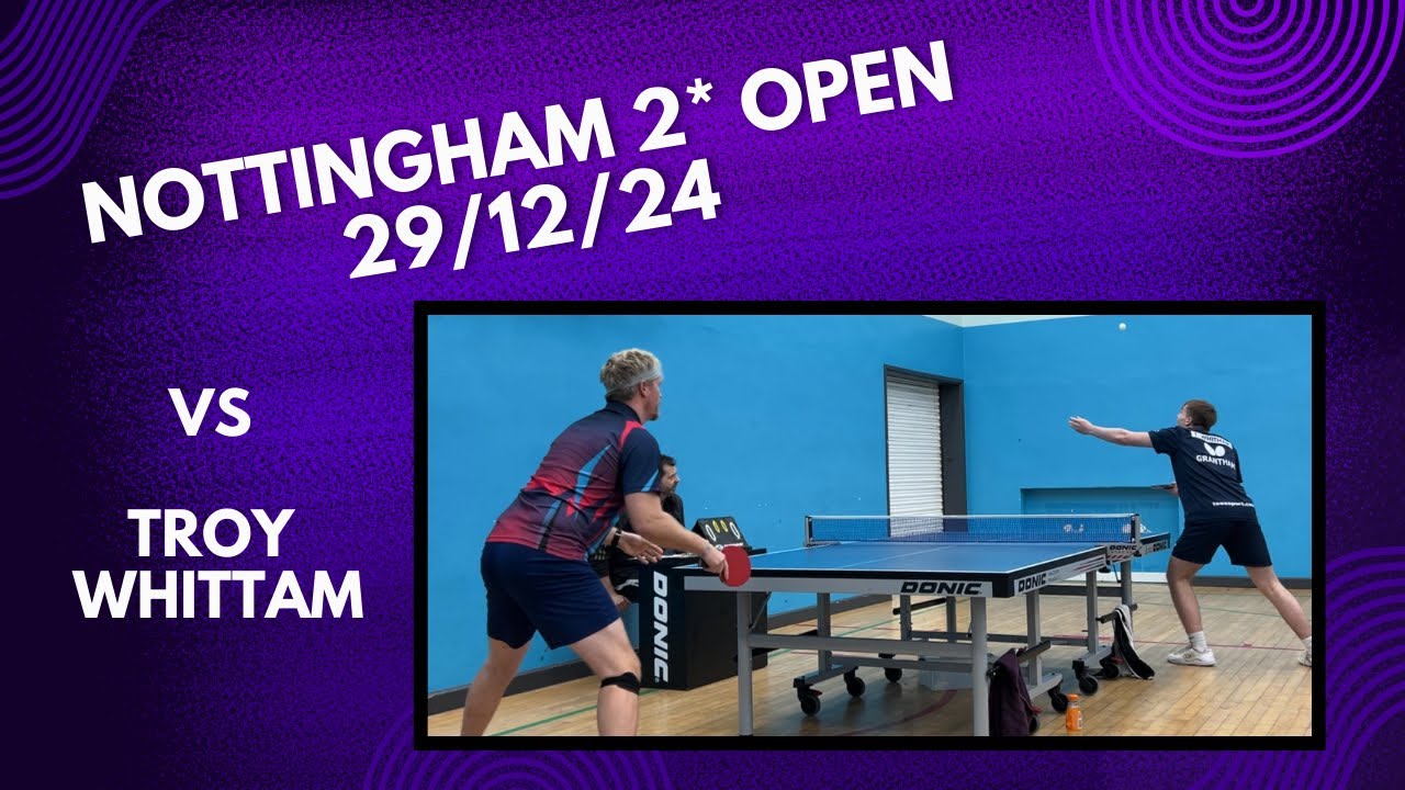 Neil Myatt vs Troy Whittam | FULL MATCH | Nottingham 2* Open | 29/12/24 ...