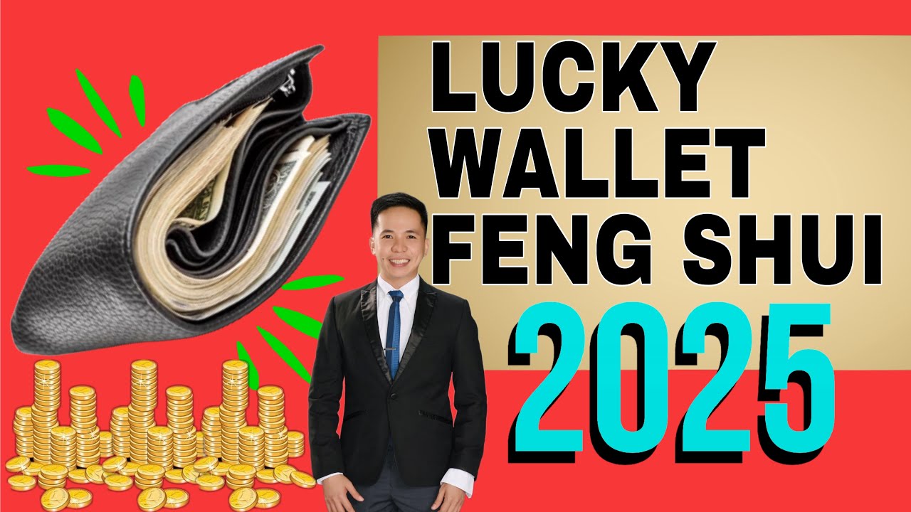 LUCKY WALLET: FENG SHUI AT PAANO AKITIN ANG SWERTE, YAMAN SA 2025 - YouTube