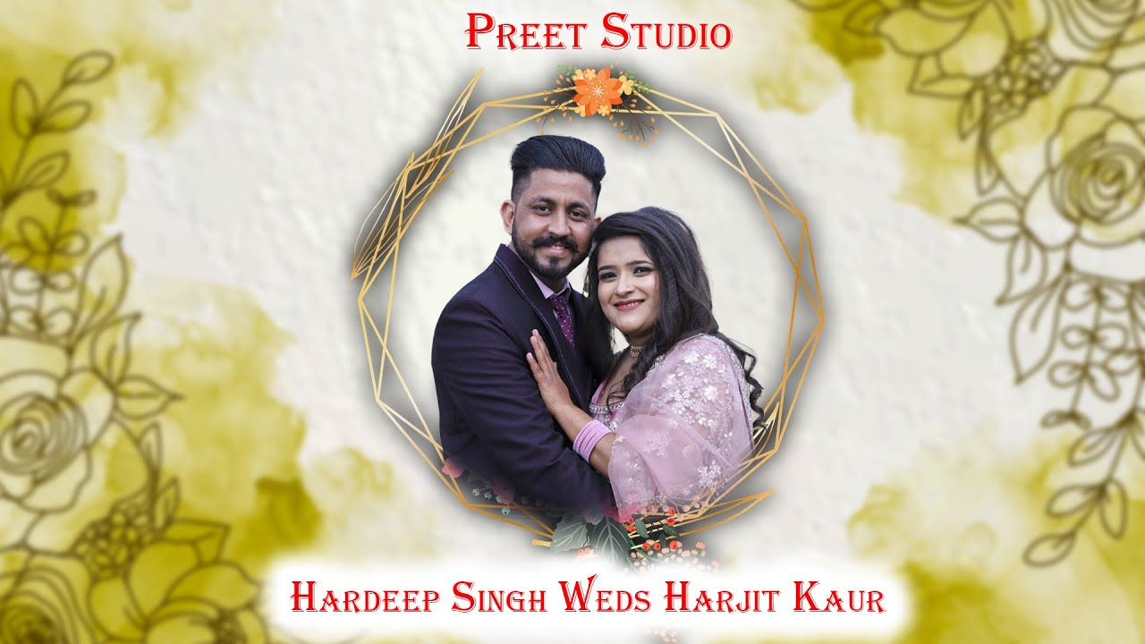 Hardeep Singh Weds Harjit Kaur | First Day Function | Preet Studio - YouTube