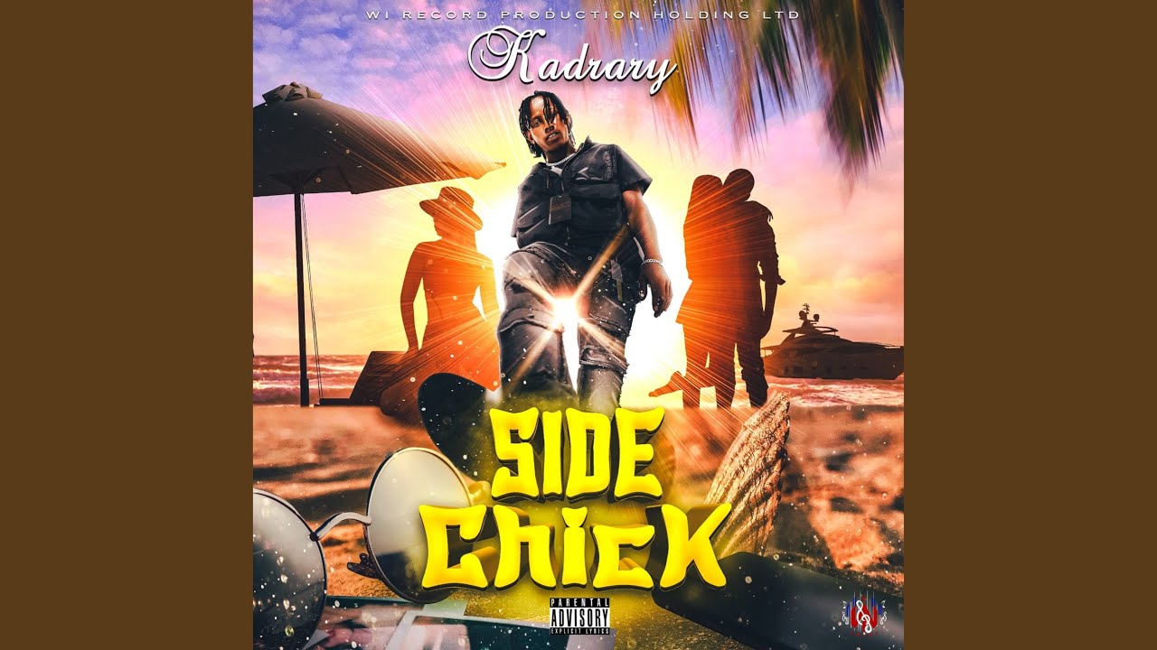 Side Chick - YouTube