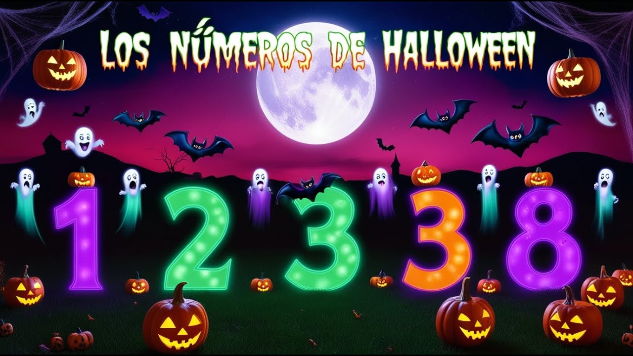 👻🎃Los Números de Halloween👻🎃 - YouTube