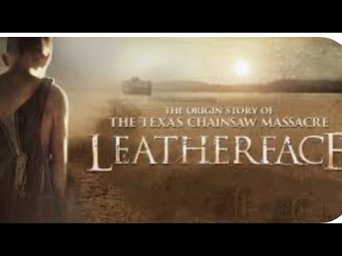 The Origin Story of The Texas Chainsaw Massacre Leatherface (2017 ...