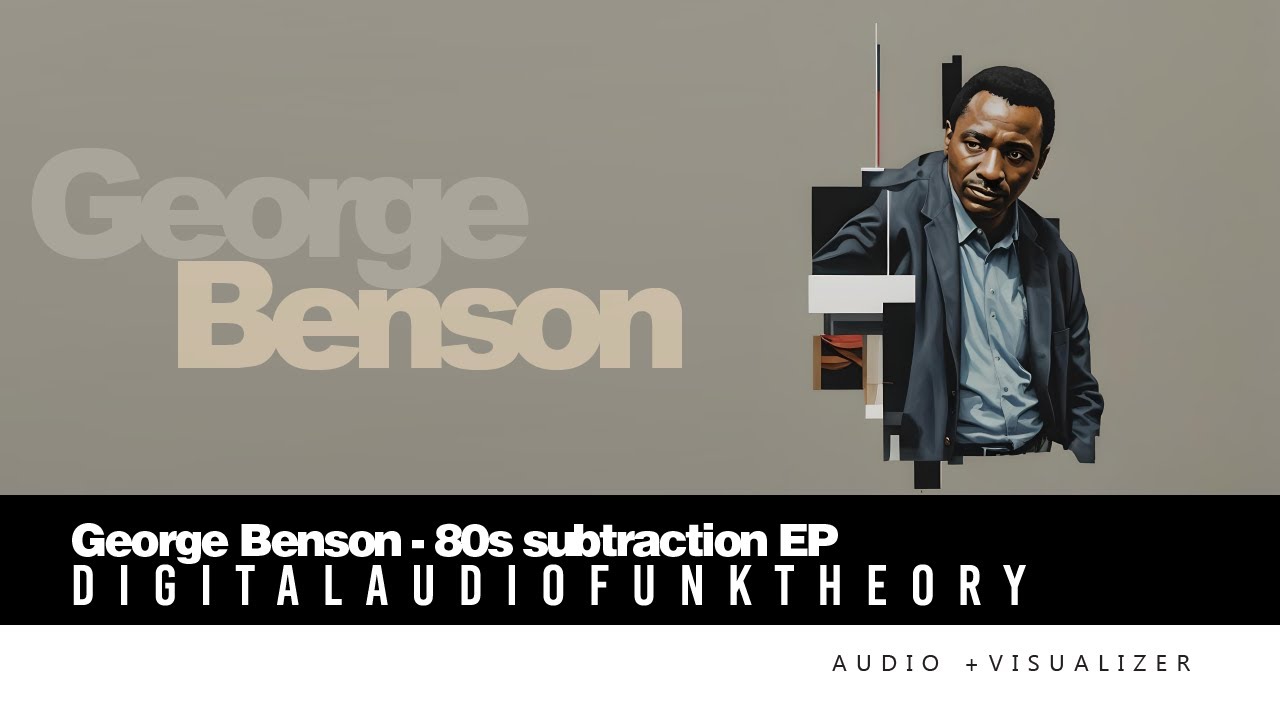 George Benson 80s subtraction EP - YouTube
