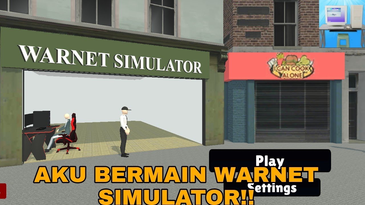 AKU BERMAIN WARNET SIMULATOR MILIK @AndyLukito | Warnet Simulator part ...